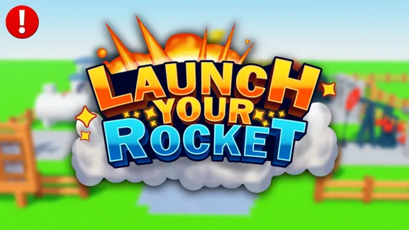 Launch Your Rocket Codes (June 2026) - RoCodes